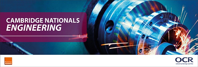Cambridge National in Engineering - Find out more